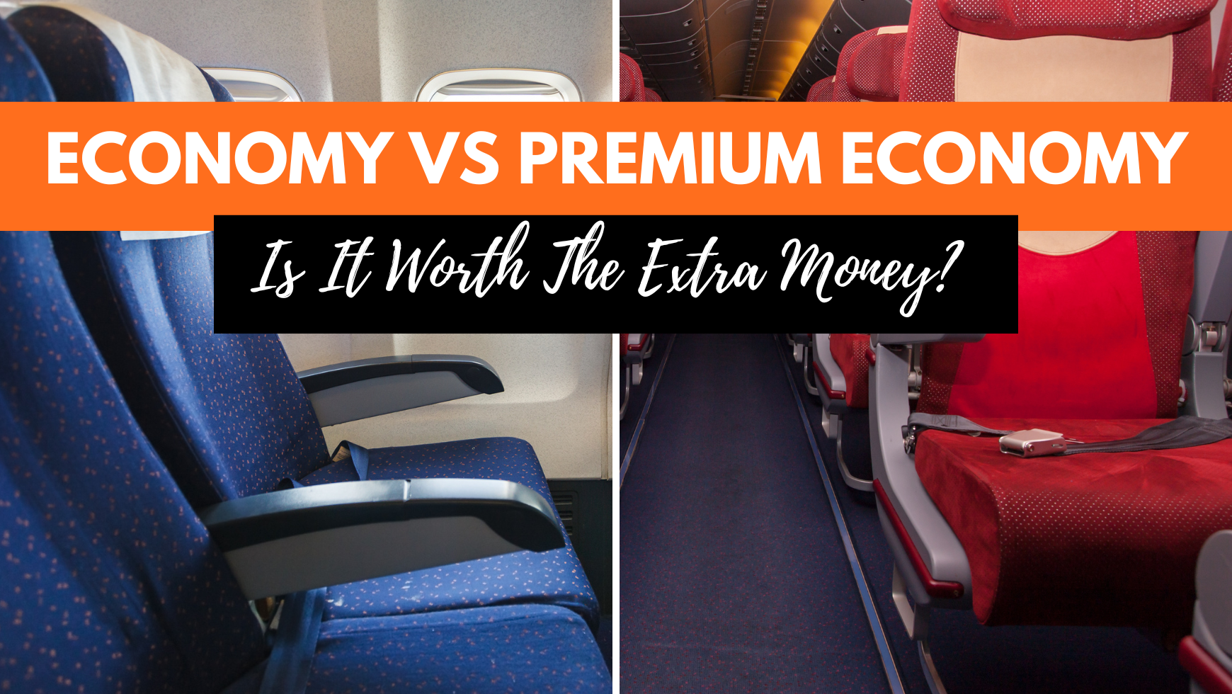 Economy Vs Premium Economy Seat: What Make Them Different | CABINZERO