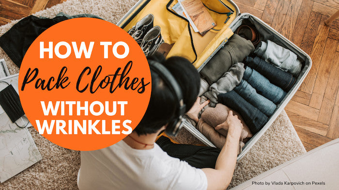 How To Pack Clothes Without Wrinkles: Guide To Wrinkle-Free Travel War ...