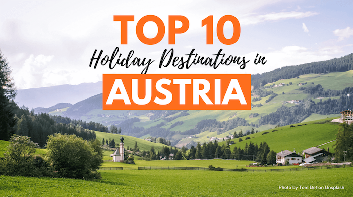 Best Places to Visit in Austria - Top 10 Holiday Destinations – CABINZERO