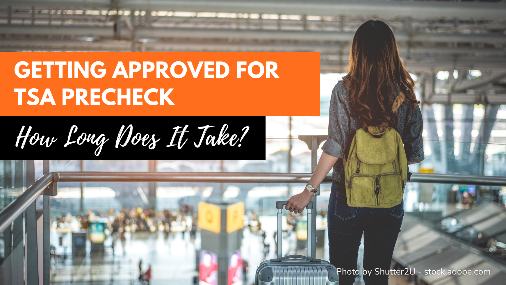 How Long Does Tsa Precheck Take – A Complete Guide For Travellers ...